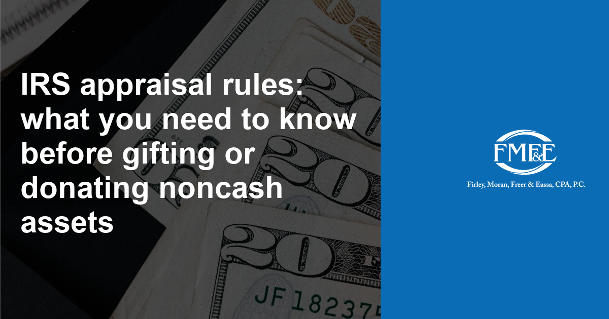 IRS appraisal rules: what you need to know before gifting or donating ...