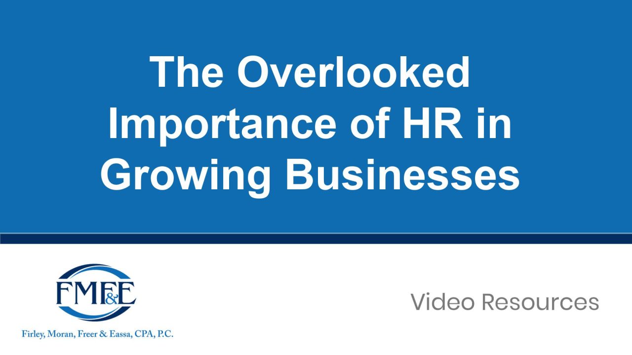The Overlooked Importance of HR in Growing Businesses - FMF&E